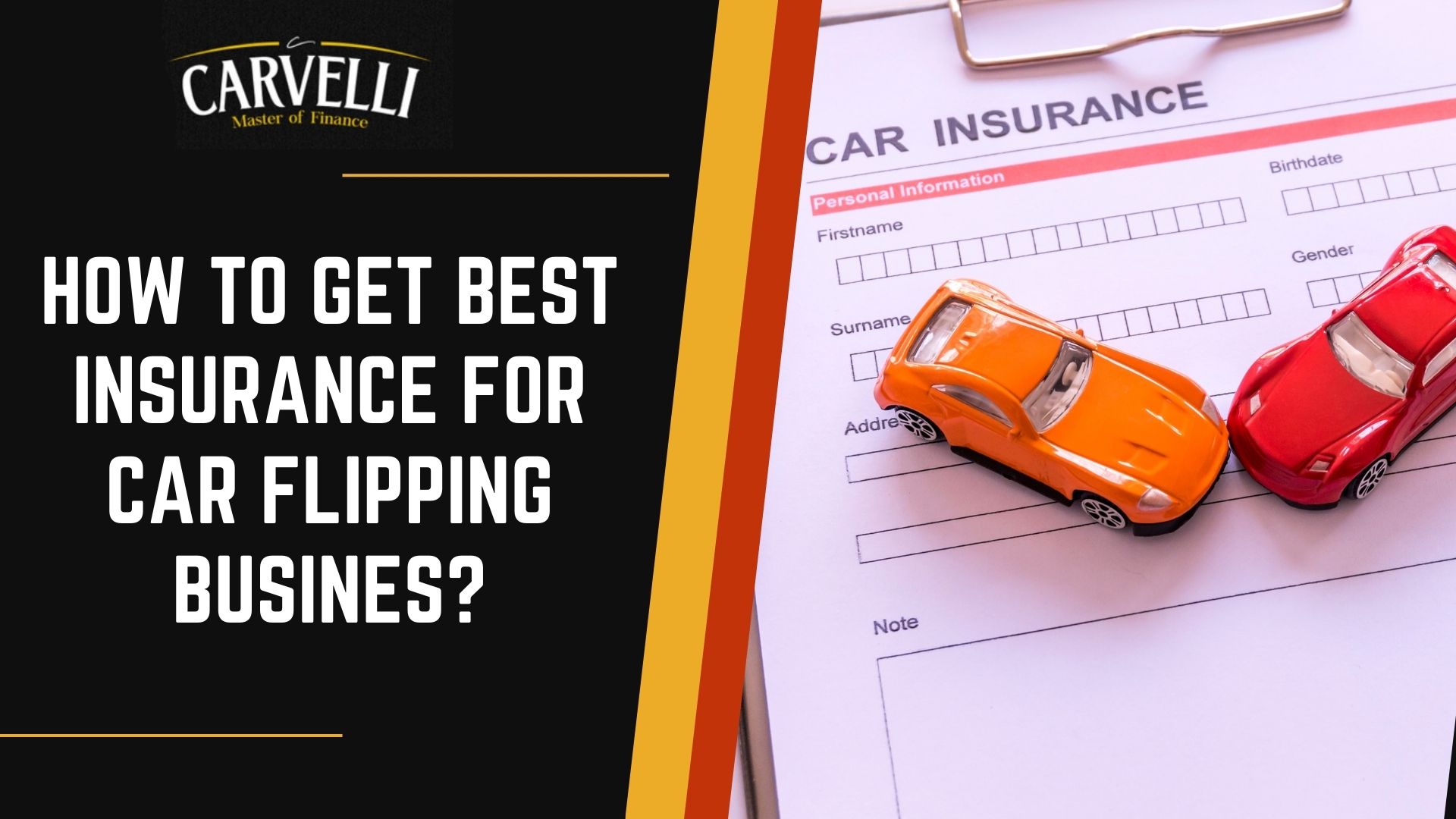 How to Get Best Insurance for Car Flipping Business? - Master of ...